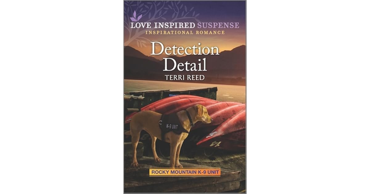 Book giveaway for Detection Detail (Rocky Mountain K-9 Unit, 1) by ...