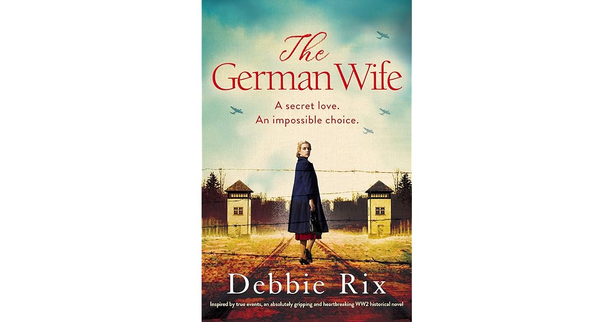 The German Wife by Debbie Rix