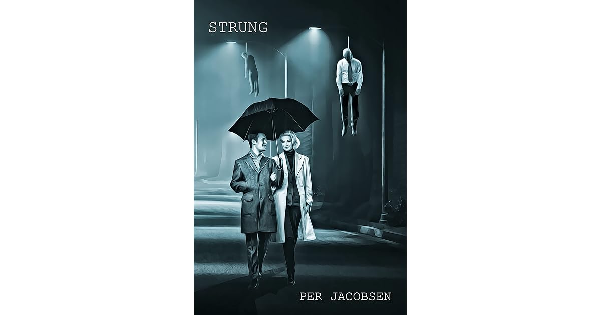 Strung (Strung Trilogy Book 1) by Per Jacobsen
