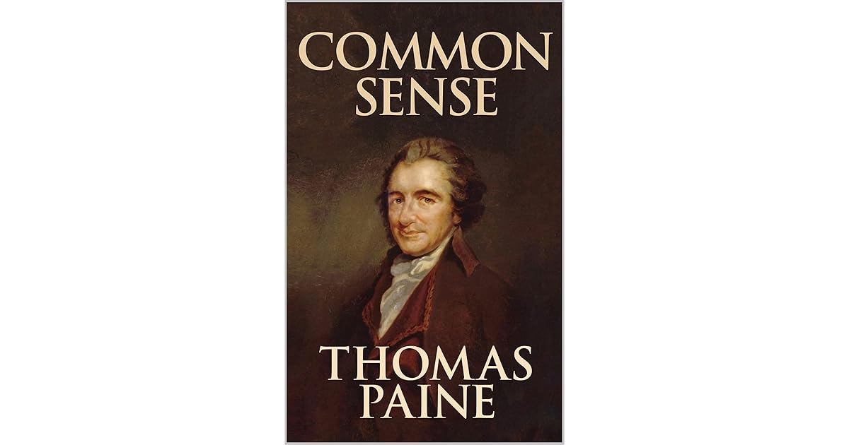 Common Sense Annotated by Thomas Paine