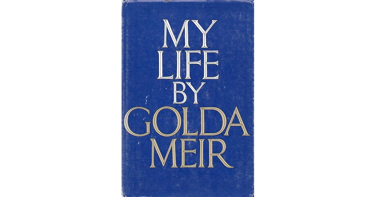 My Life by Golda Meir