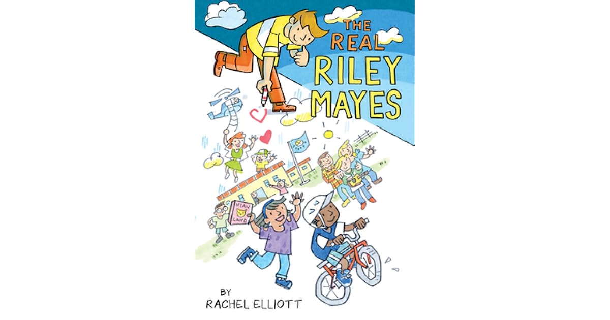 Book giveaway for The Real Riley Mayes Graphic Novel by Rachel Elliott ...