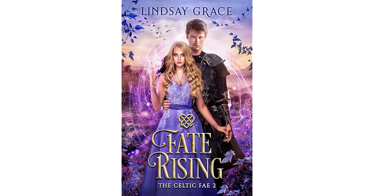 Fate Rising (Celtic Fae #2) by Lindsay Grace