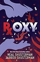 Roxy by Neal Shusterman