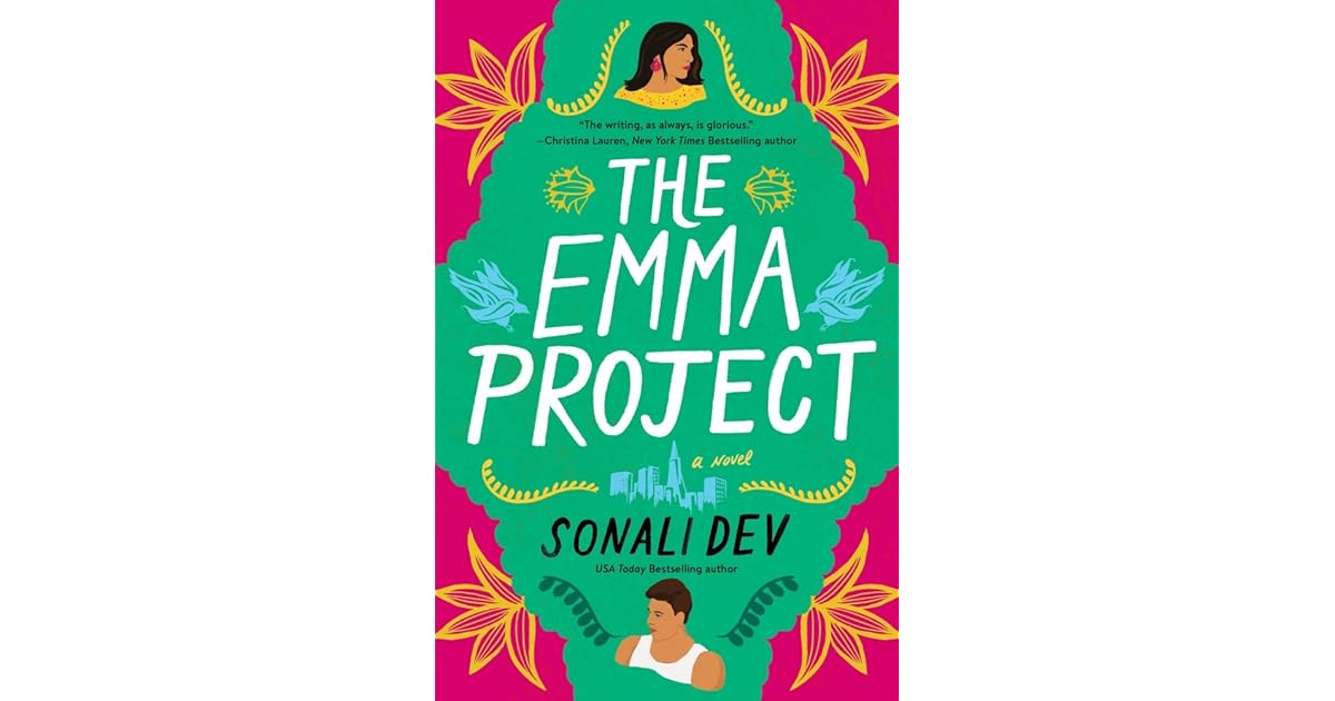 The Emma Project (The Rajes, #4) by Sonali Dev