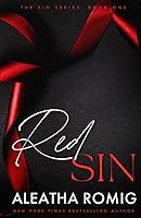 Red Sin (Sin, #1) by Aleatha Romig