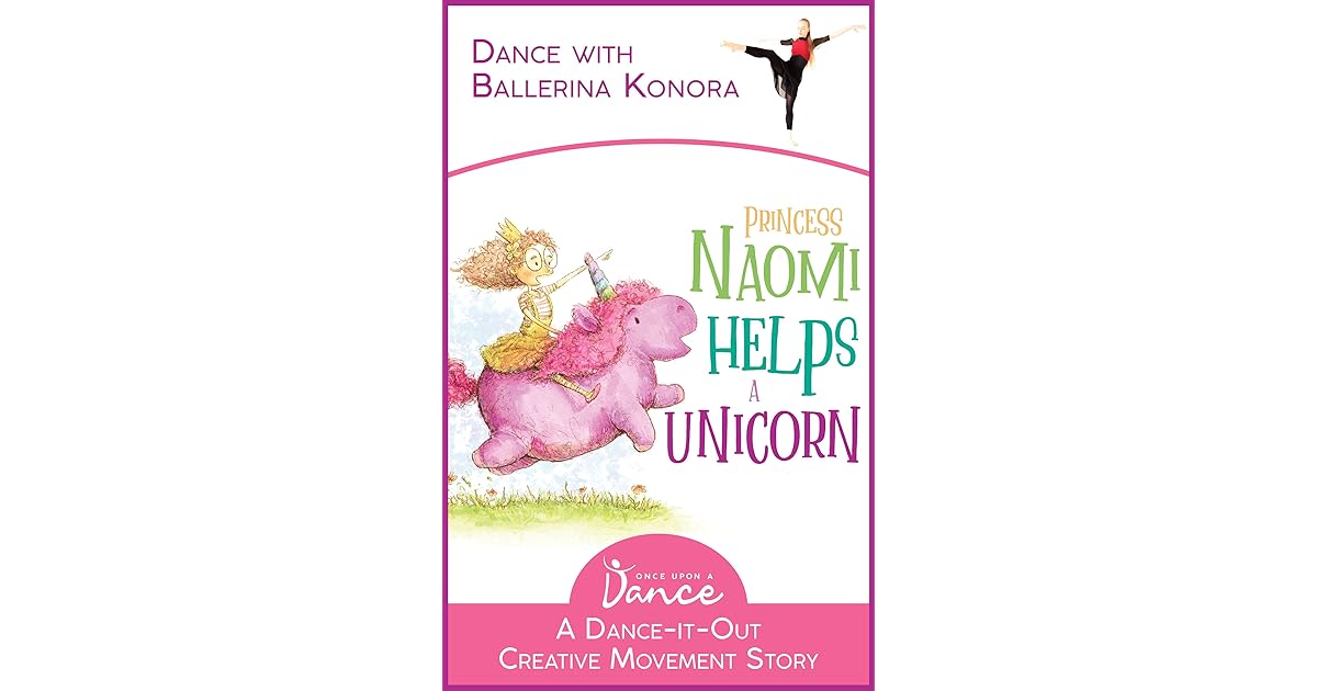 Book giveaway for Princess Naomi Helps a Unicorn (Dance-It-Out ...