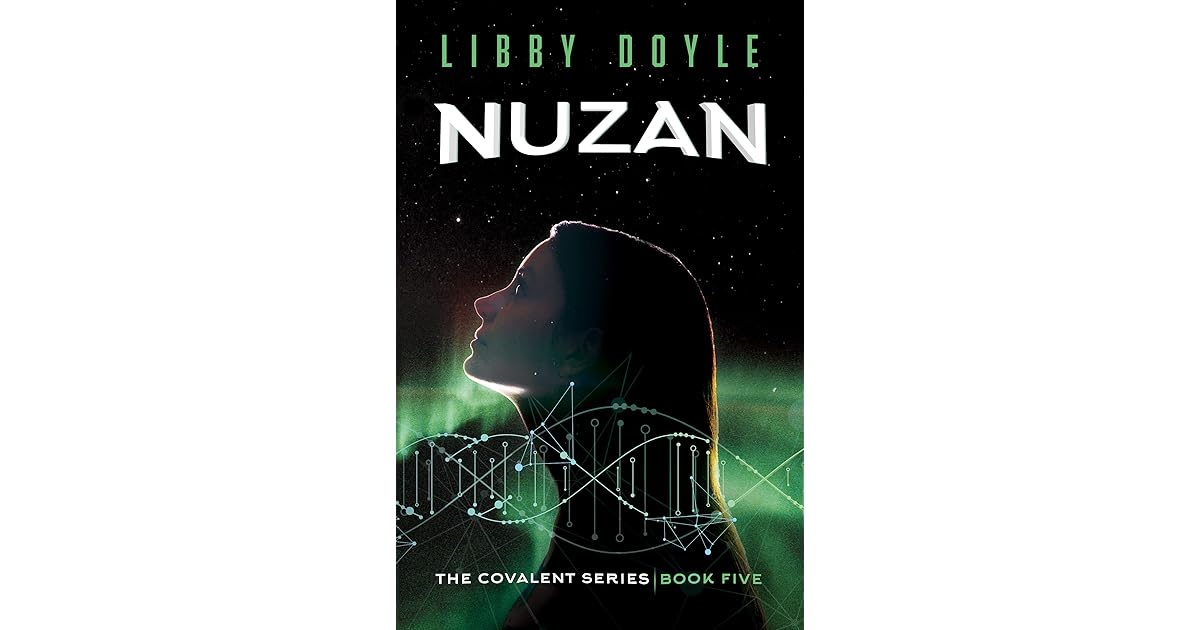 Nuzan: The Covalent Series | Book Five by Libby Doyle