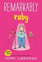 Remarkably Ruby by Terri Libenson