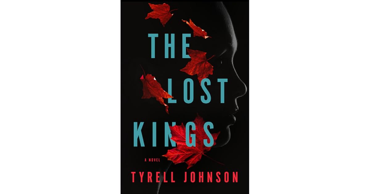The Lost Kings by Tyrell Johnson