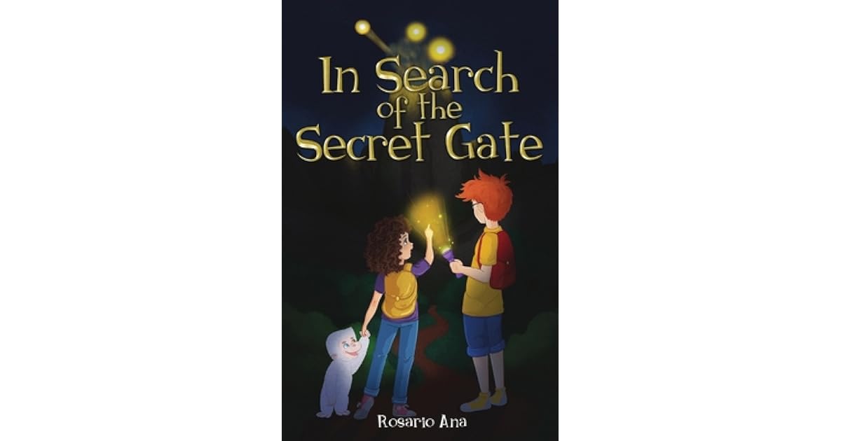 In Search of the Secret Gate: A mystery adventure with a surprise ...