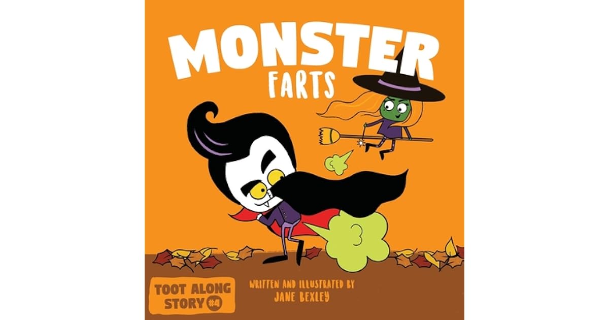 Monster Farts: A Funny Read Aloud Picture Book For Kids And Adults, A ...