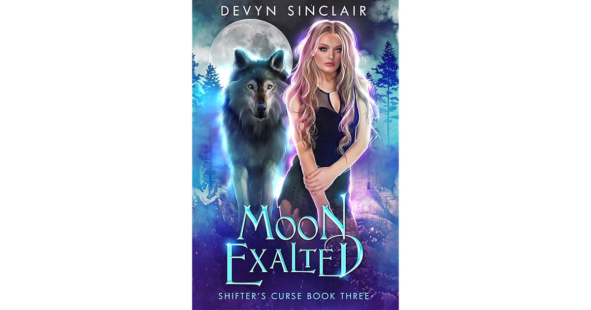 Moon Exalted (Shifter's Curse, #3) by Devyn Sinclair