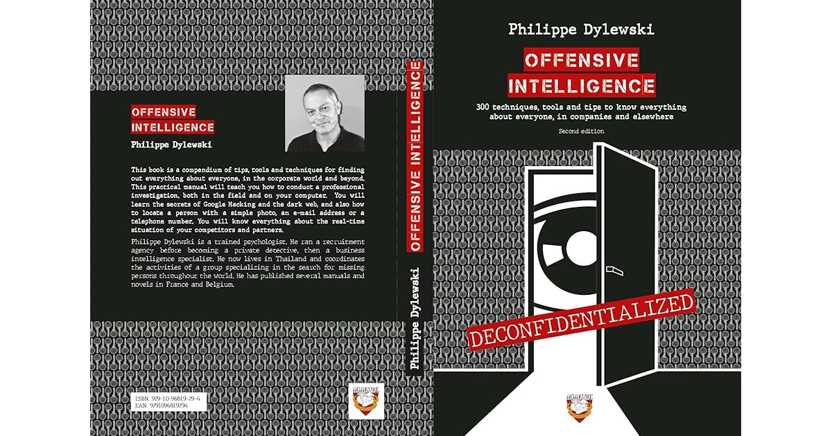 Offensive Intelligence: 300 techniques, tools and tips to know ...