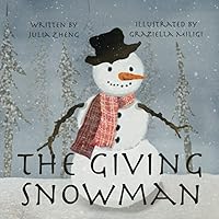 The Giving Snowman : A Children’s Bedtime Story about Gratitude by ...