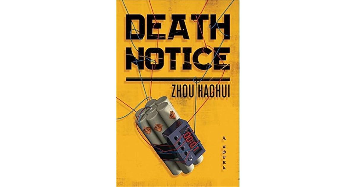 Death Notice by Zhou Haohui