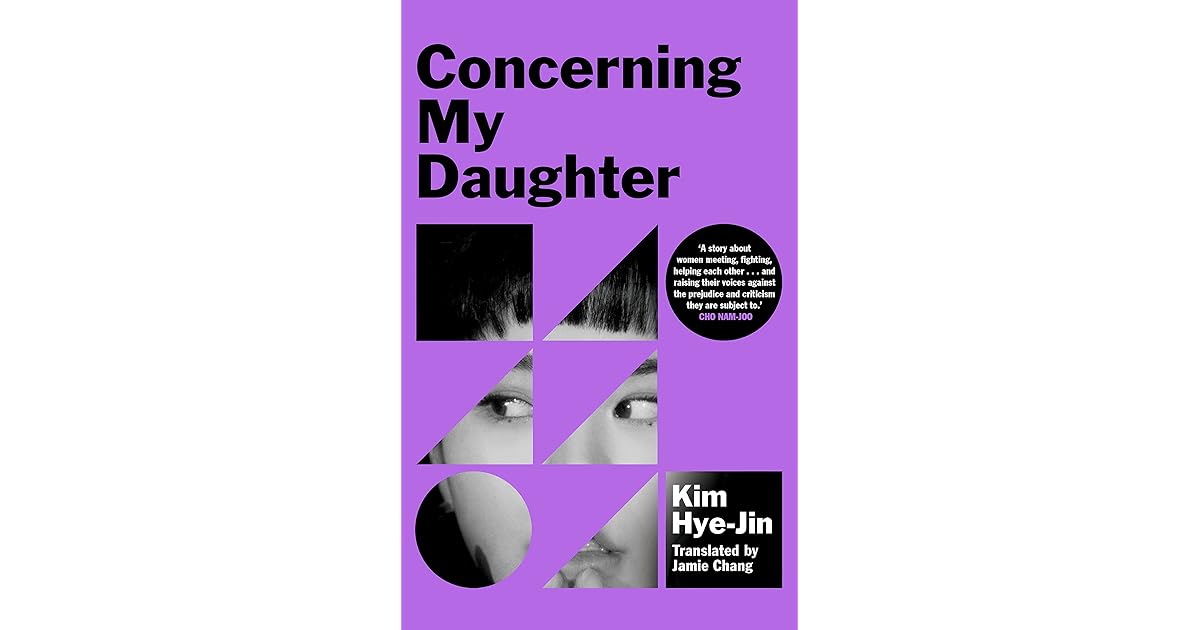 Concerning My Daughter by Kim Hye-Jin