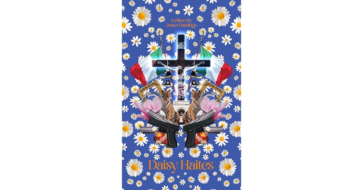 Daisy Haites by Jessa Hastings