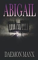 Abigail by Daemon Manx