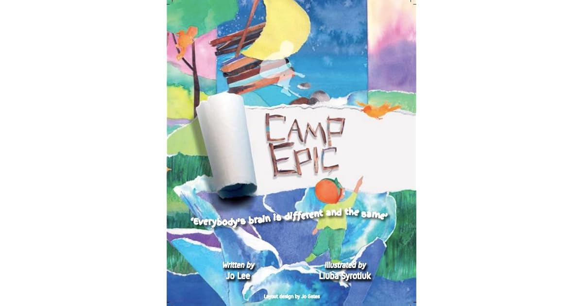 Camp Epic by Jo Lee