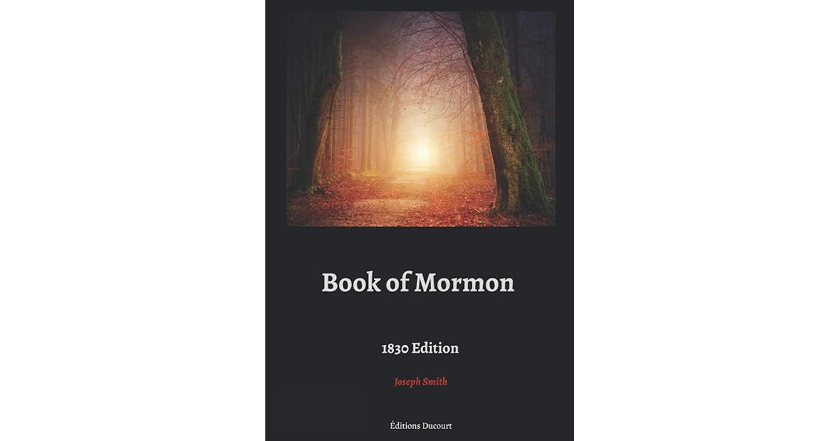 Book of Mormon 1830 Edition by Joseph Smith