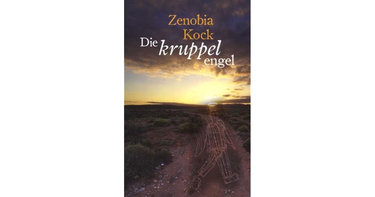 Die Kruppel Engel by Zenobia Kock