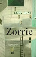 Zorrie by Laird Hunt