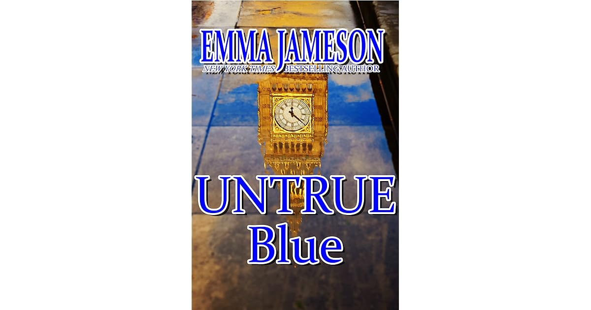 Untrue Blue (Lord & Lady Hetheridge, #7) by Emma Jameson