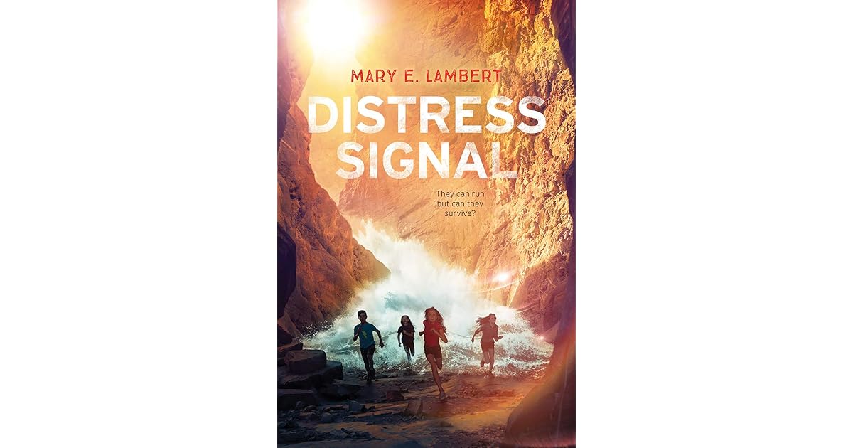 Distress Signal by Mary E. Lambert