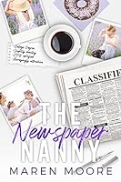The Newspaper Nanny by Maren Moore