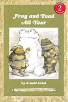 Frog and Toad All Year: I Can Read Level 2 by Arnold Lobel