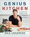 Genius Foods: Become Smarter, Happier, and More Productive While ...