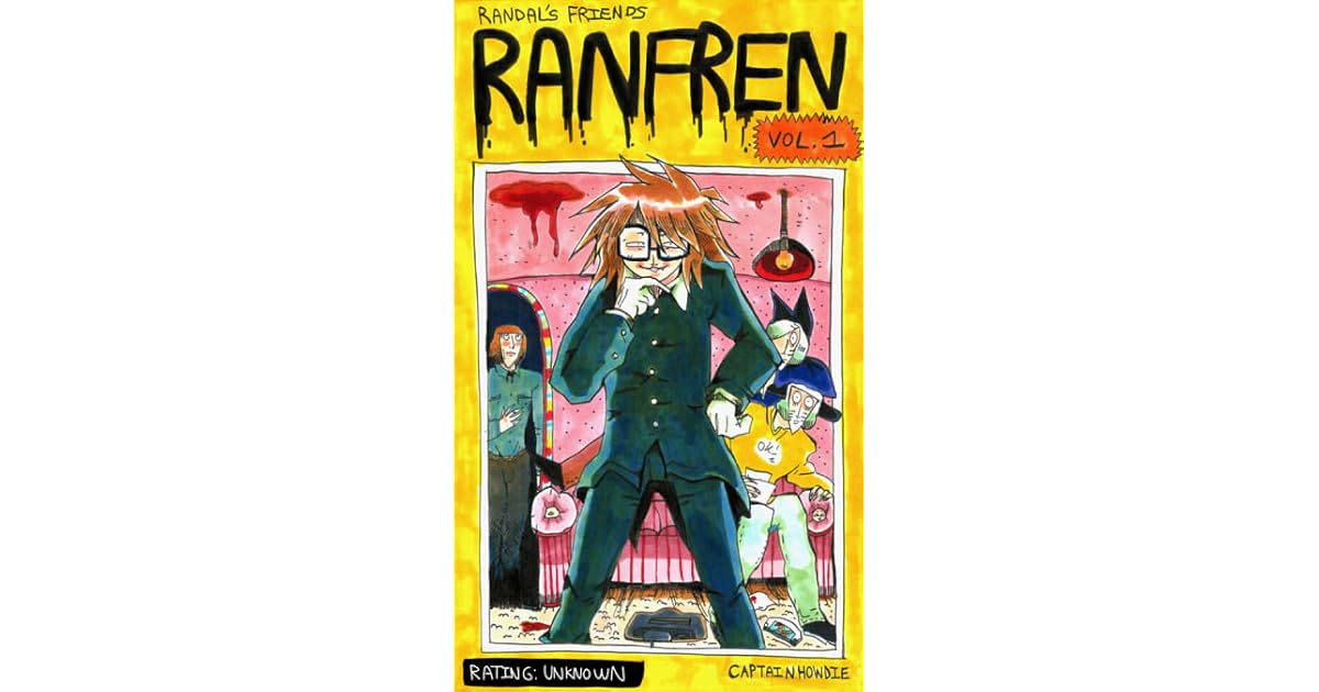 Randal's Friends (RANFREN Vol. 1) by captainhowdie