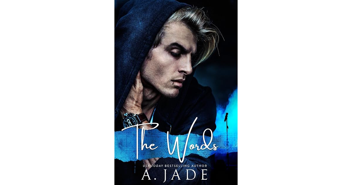 The Words by Ashley Jade