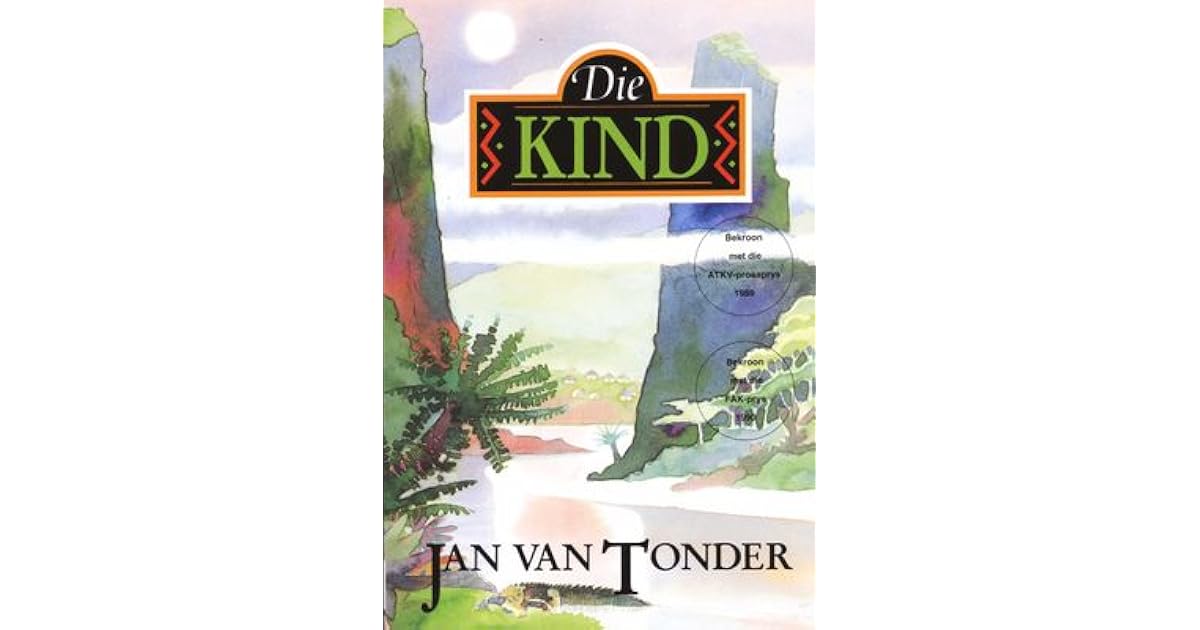 Die Kind by Jan Van Tonder