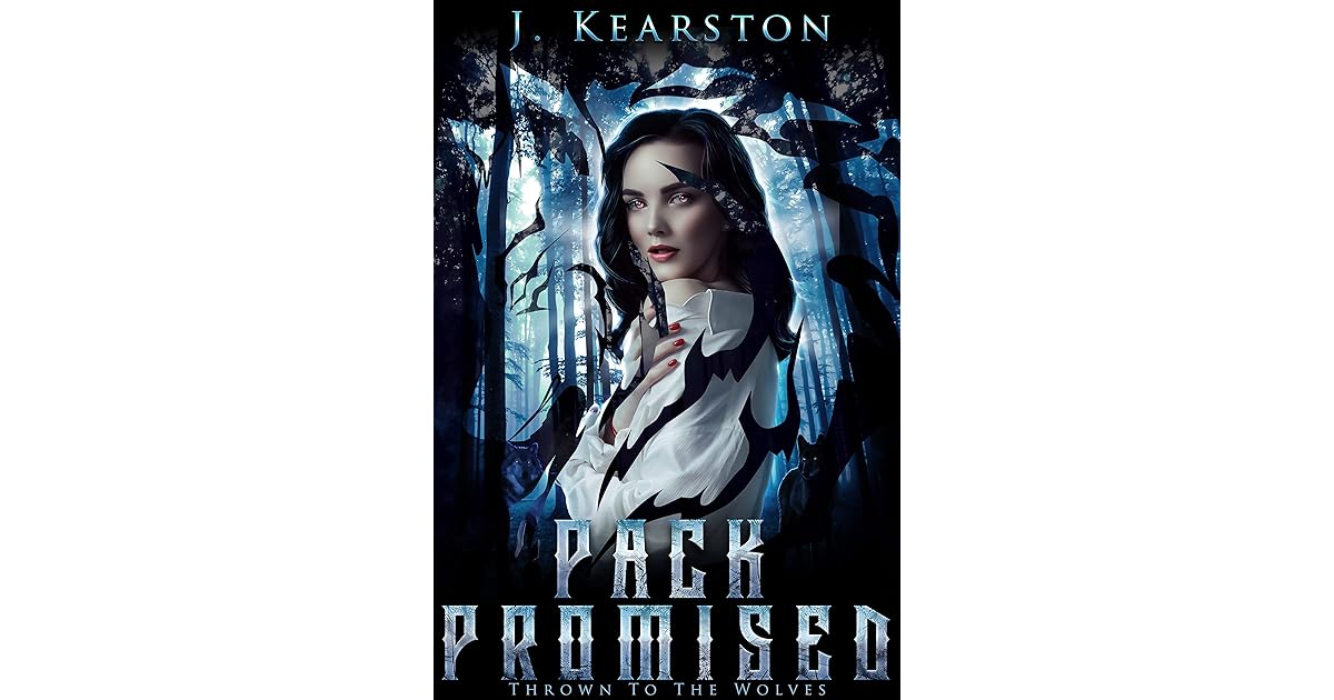 Pack Promised (Thrown to the Wolves, #1) by J. Kearston