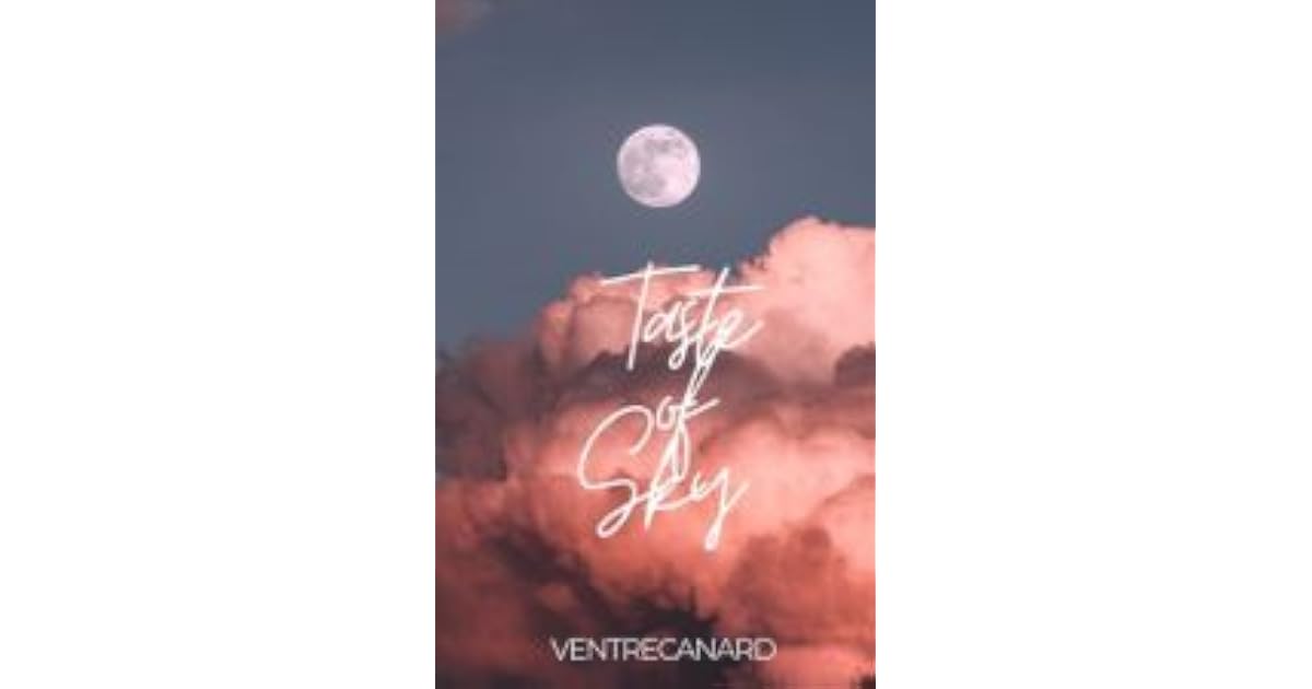 Taste of Sky (EL Girls Series, #1) by VentreCanard