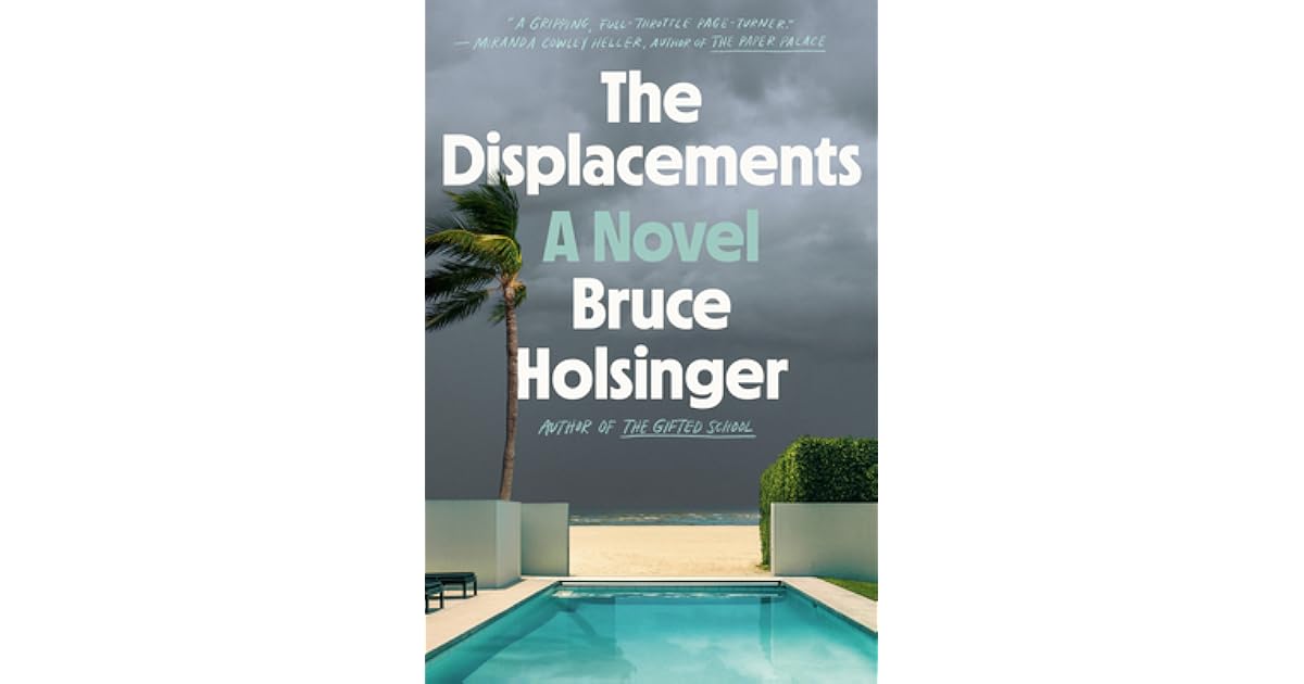 The Displacements by Bruce Holsinger