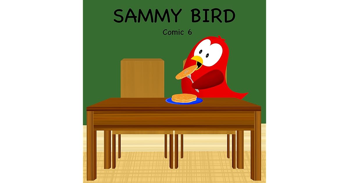 Sammy Bird: Comic 6 by V. Moua