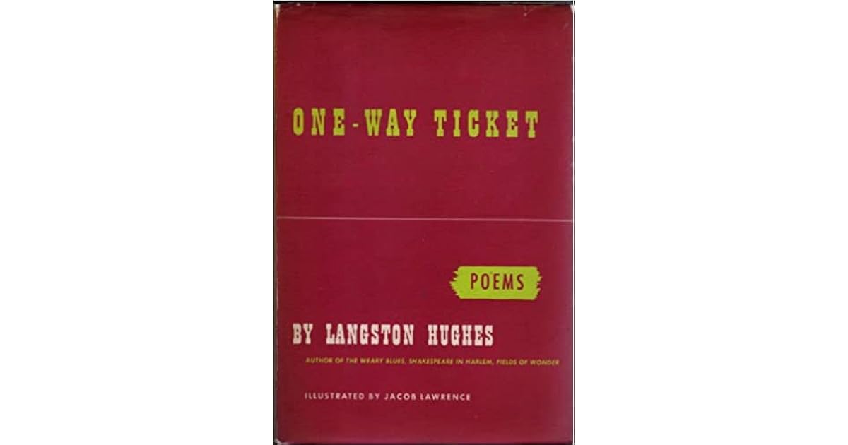 One-Way Ticket by Langston Hughes