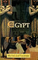 Ancient Egyptian Myths and Legends by Lewis Spence