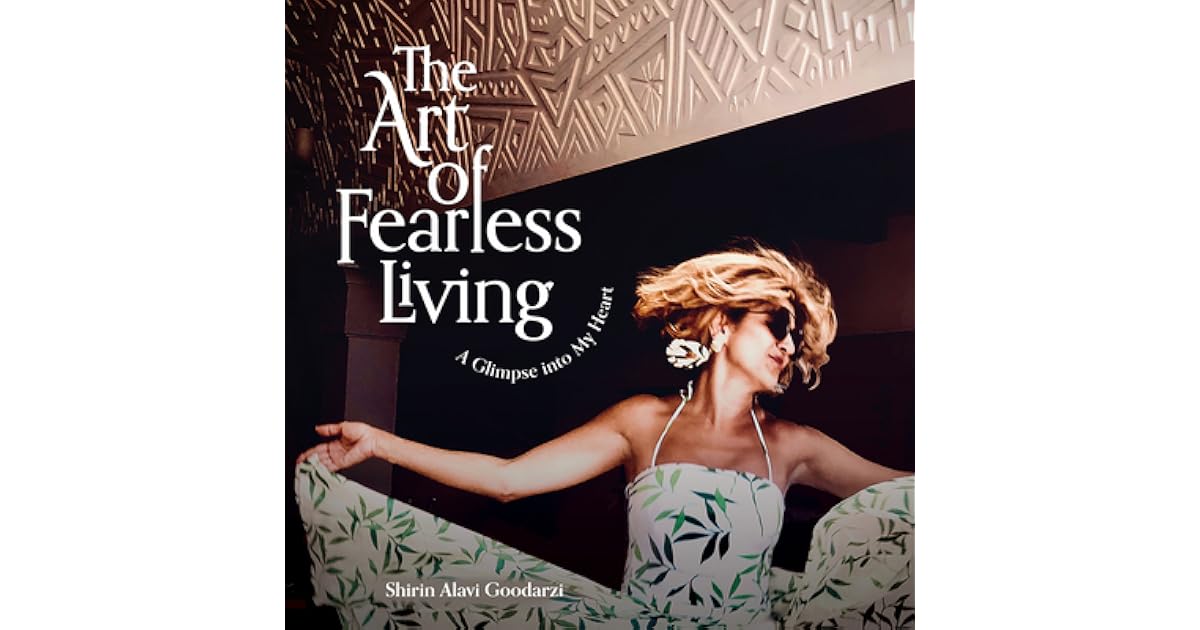 Book giveaway for The Art of Fearless Living: A Glimpse into My Heart ...