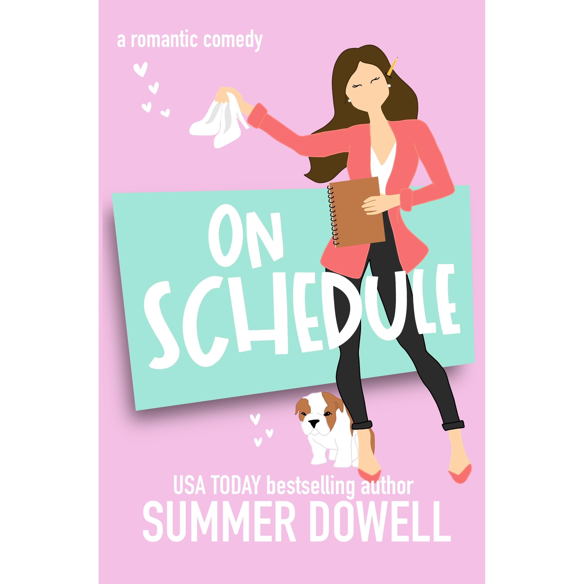 On Schedule ARC Review By Summer Dowell Romance By Bri on-schedule-arc-review-by-summer-dowell-romance-by-bri