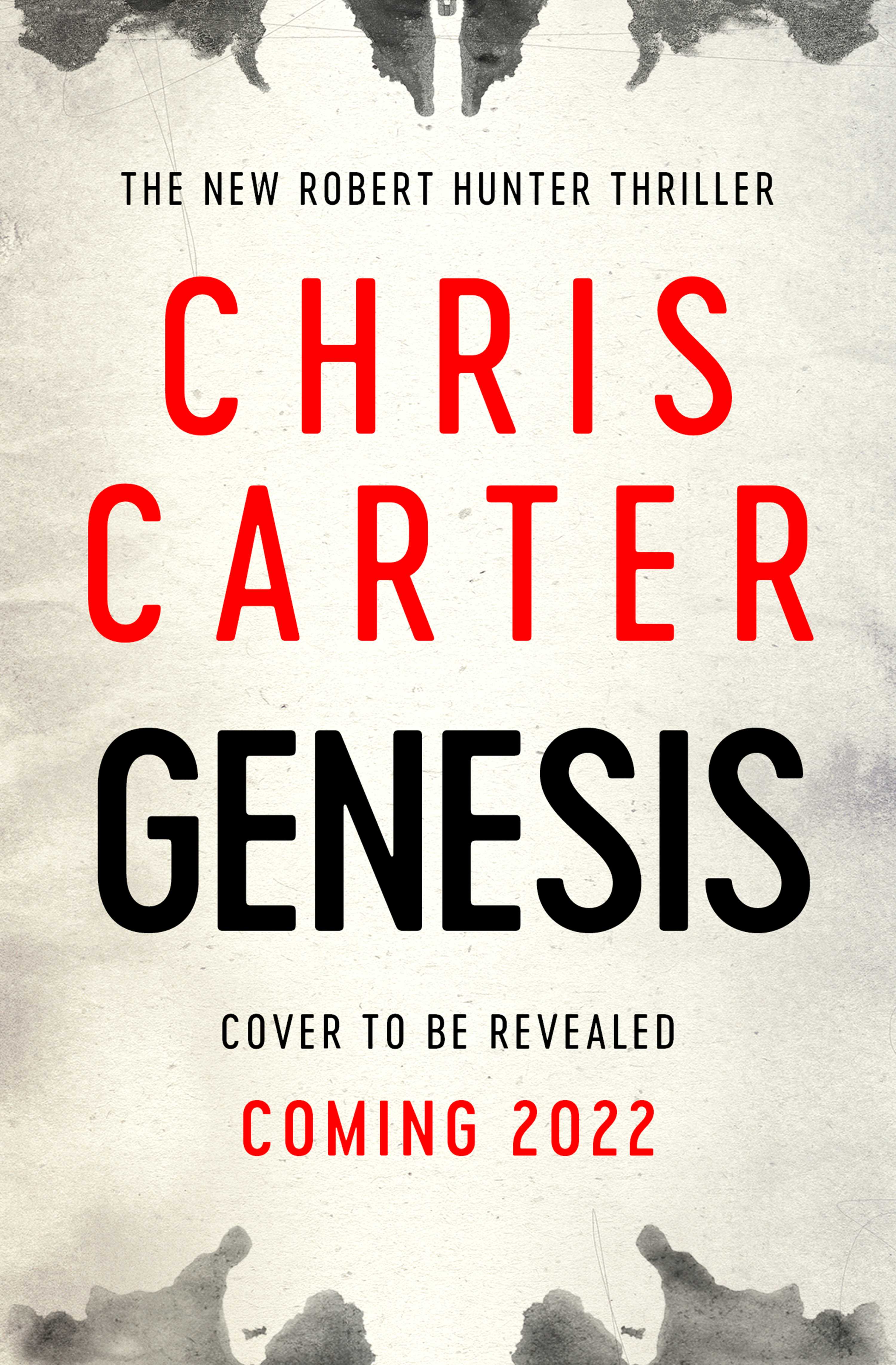 Genesis (Robert Hunter, #12) by Chris Carter
