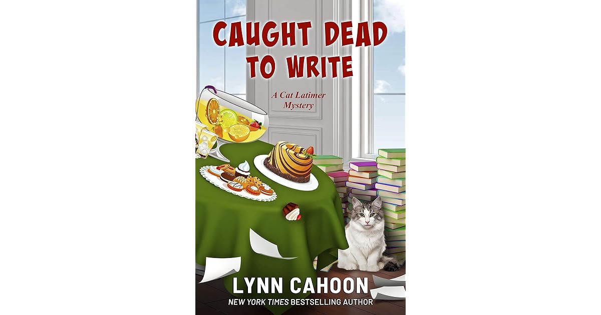 Caught Dead to Write: A Cat Latimer Mystery by Lynn Cahoon