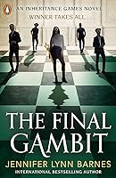 The Final Gambit by Jennifer Lynn Barnes