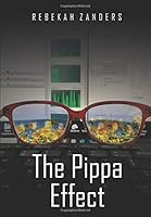 The Pippa Effect by Rebekah Zanders