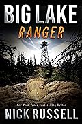 Big Lake Series by Nick Russell
