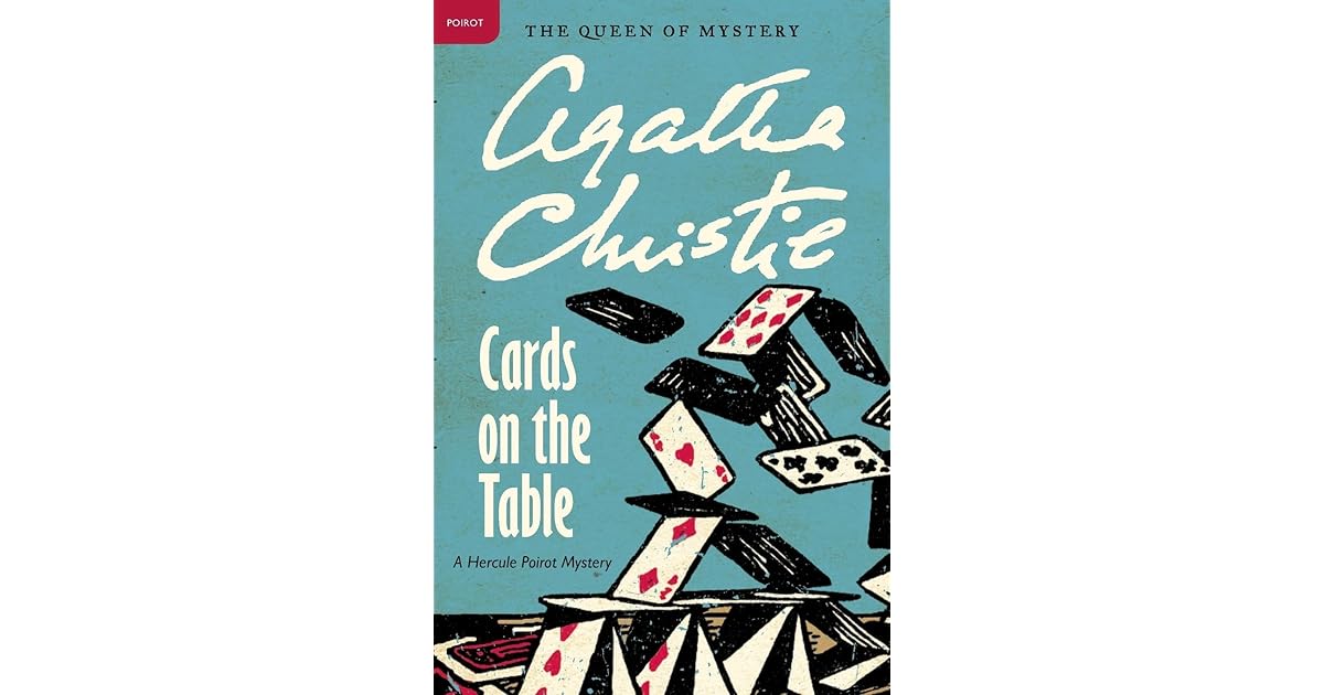 A note and highlight from Cards on the Table (Hercule Poirot, #15) by ...