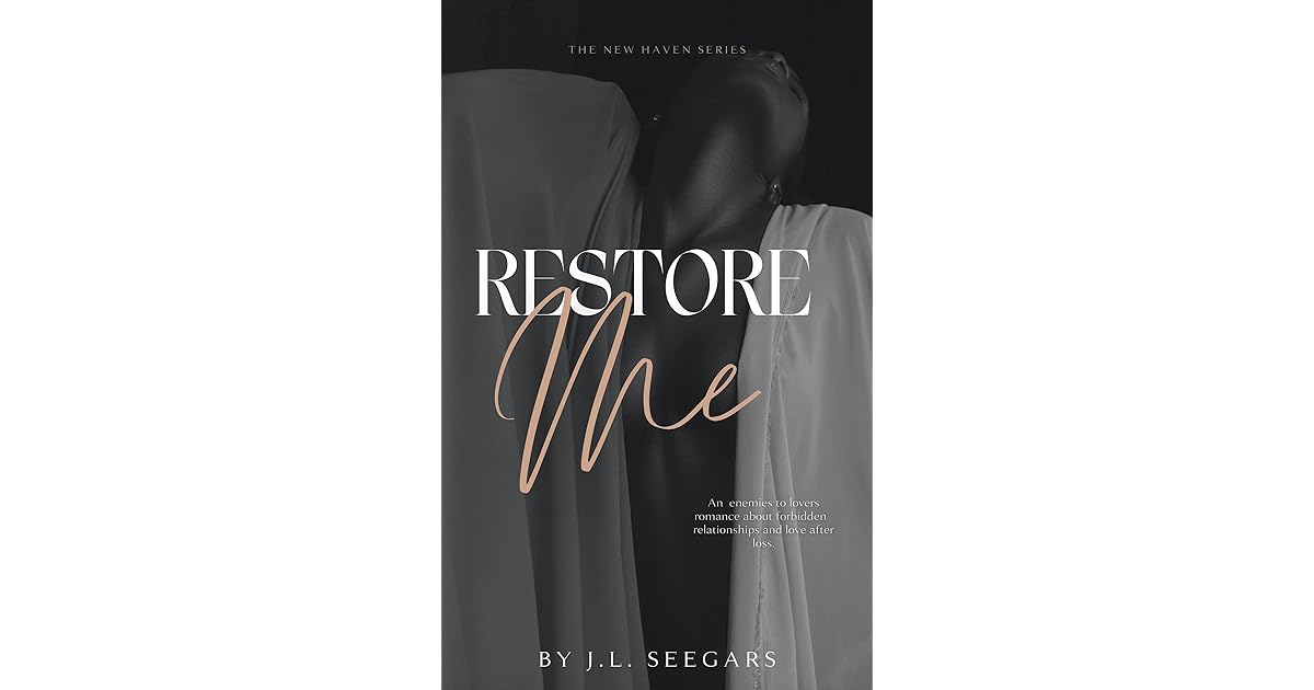 Restore Me by J.L. Seegars